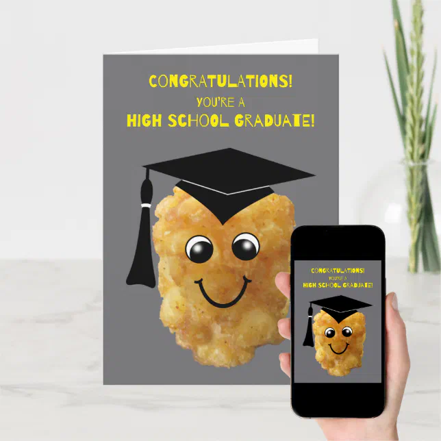 Funny Tater Tot High School Graduation Congrats Card | Zazzle