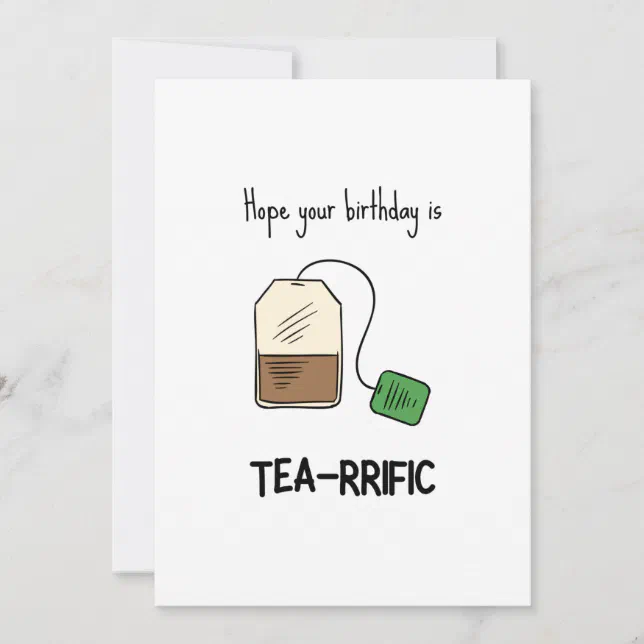 Funny Tea-rrific Pun Birthday Card | Zazzle