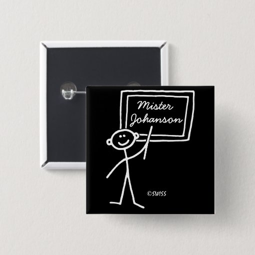 Funny Teacher Male Chalk Stick Figure Name Tag Button | Zazzle