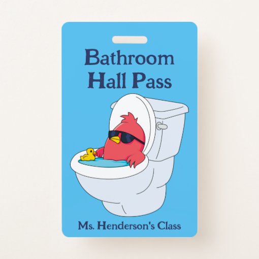 Funny Teachers School Bathroom Hall Pass Badge Zazzle