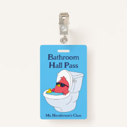 Funny Teachers School Bathroom Hall Pass Badge | Zazzle