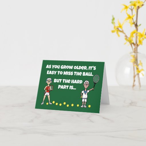 Funny Tennis Birthday Card for Older Players | Zazzle