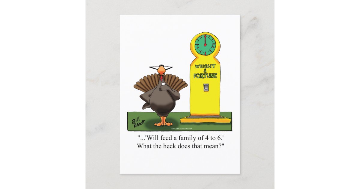Funny Thanksgiving Humor Postcard | Zazzle