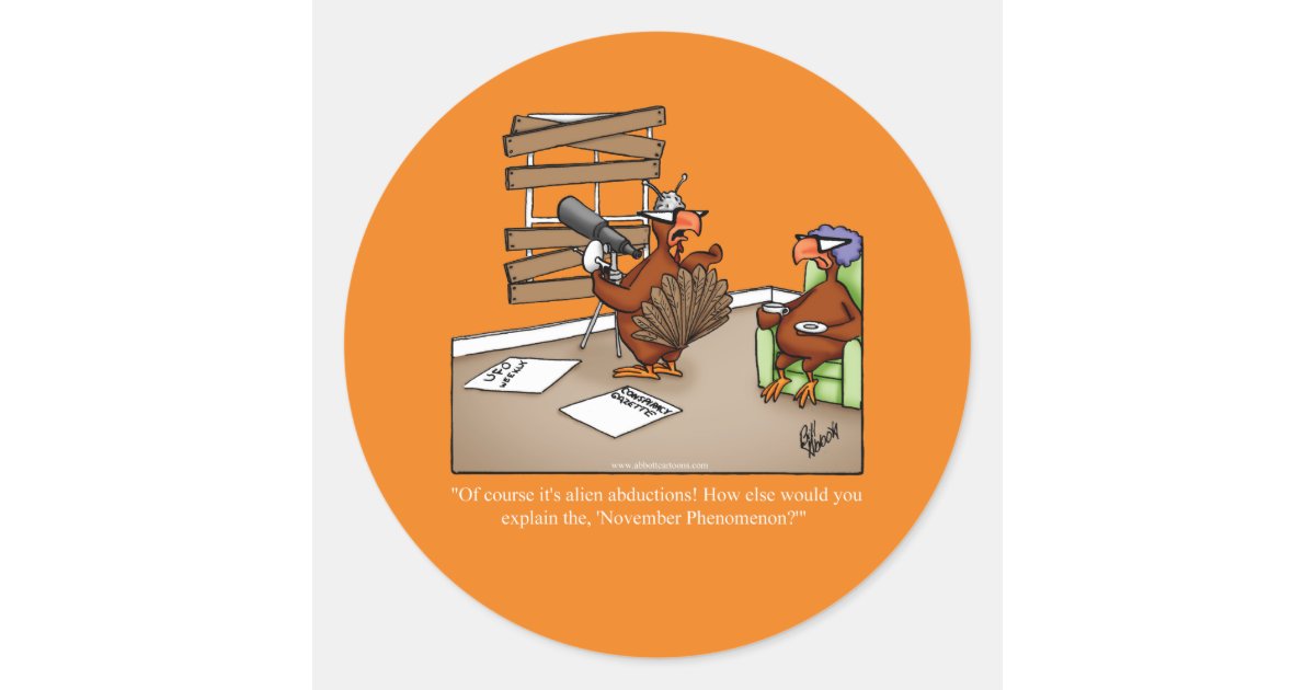 Funny Thanksgiving Humor Stickers | Zazzle