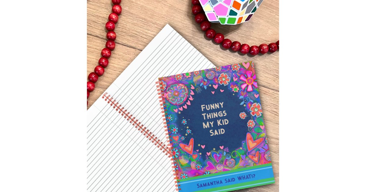 Funny Things My Kid Said Custom Journal | Zazzle
