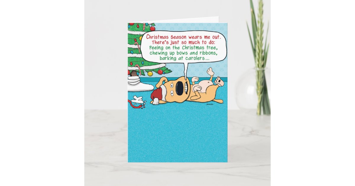 Funny Tired Dog Christmas Holiday Card | Zazzle