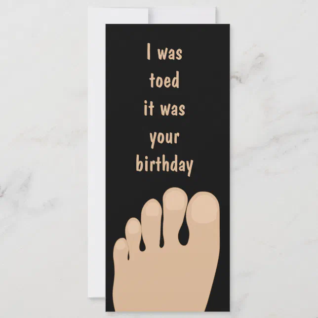 Funny Toed Birthday Feet | Zazzle