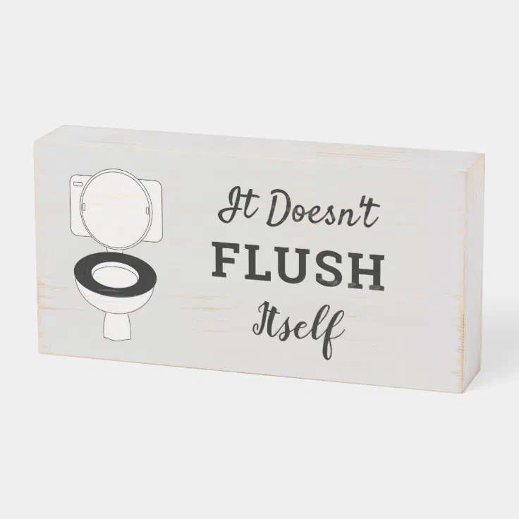 Funny Toilet Flushing Novelty Wooden Box Sign | Zazzle
