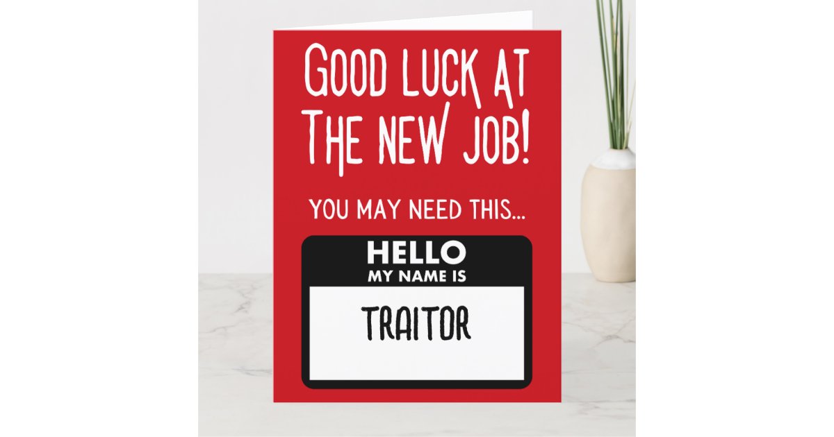 Funny 'Traitor Badge' Coworker Leaving Thank You Card | Zazzle
