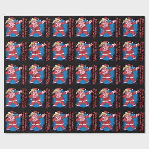 Funny Trump Dabbing Santa Make Xmas Great 2020 Wrapping Paper | Zazzle