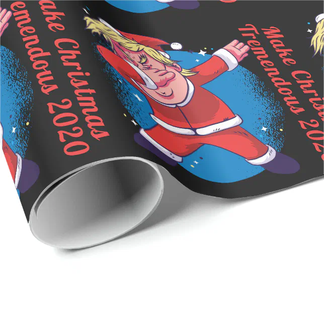 Funny Trump Dabbing Santa Make Xmas Great 2020 Wrapping Paper | Zazzle
