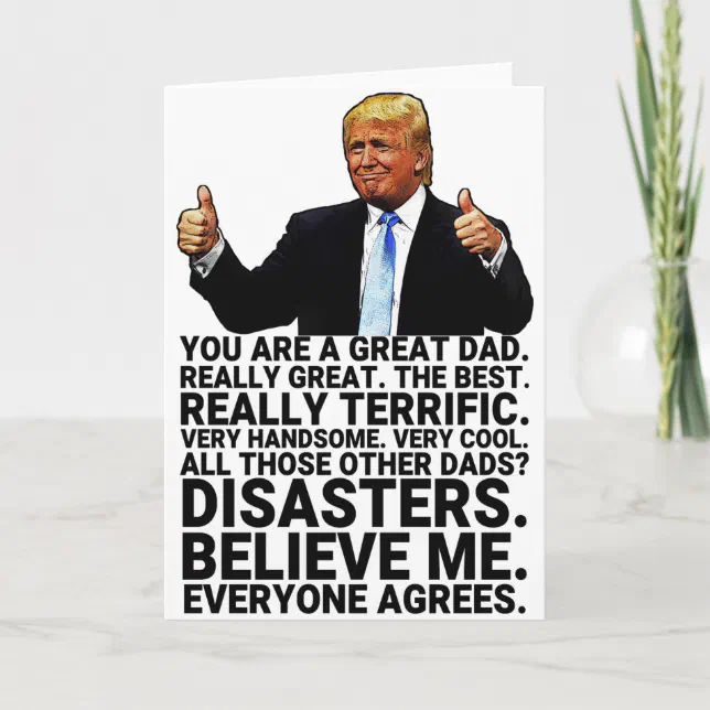 Funny Trump Father Birthday Card | Zazzle