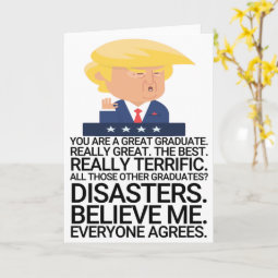 Funny Trump Graduation Card | Zazzle