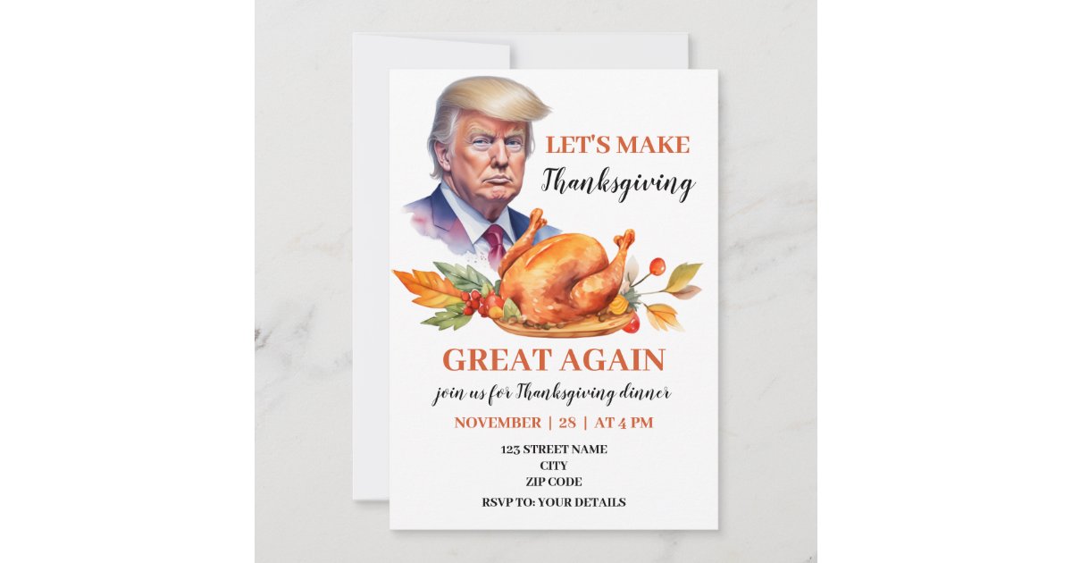 Funny Trump Political Thanksgiving Dinner Invitation | Zazzle