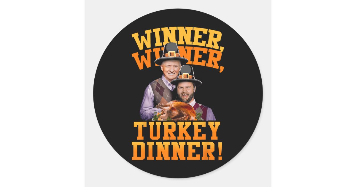 Funny Trump Vance Winner Winner Turkey Dinner Than Classic Round ...