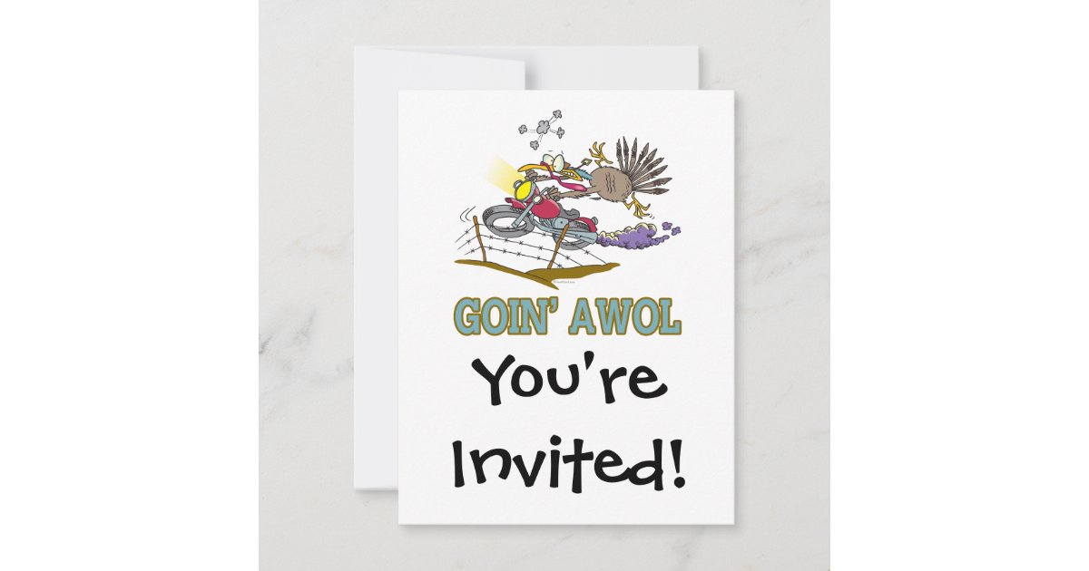 funny turkey going AWOL Invitation | Zazzle