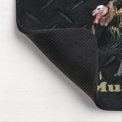 Funny Turkey Hunting Quote Mouse Pad | Zazzle