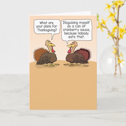Funny Turkey Makes Plans for Thanksgiving Card | Zazzle