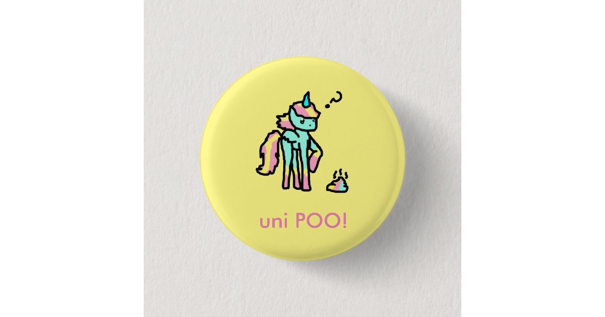 funny uni poo button | Zazzle
