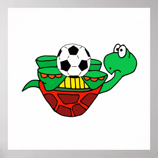 Funny Upside Down Turtle with Soccer Ball Poster | Zazzle