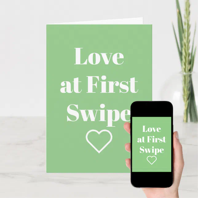 Funny Valentine Day Card Love at First Swipe | Zazzle