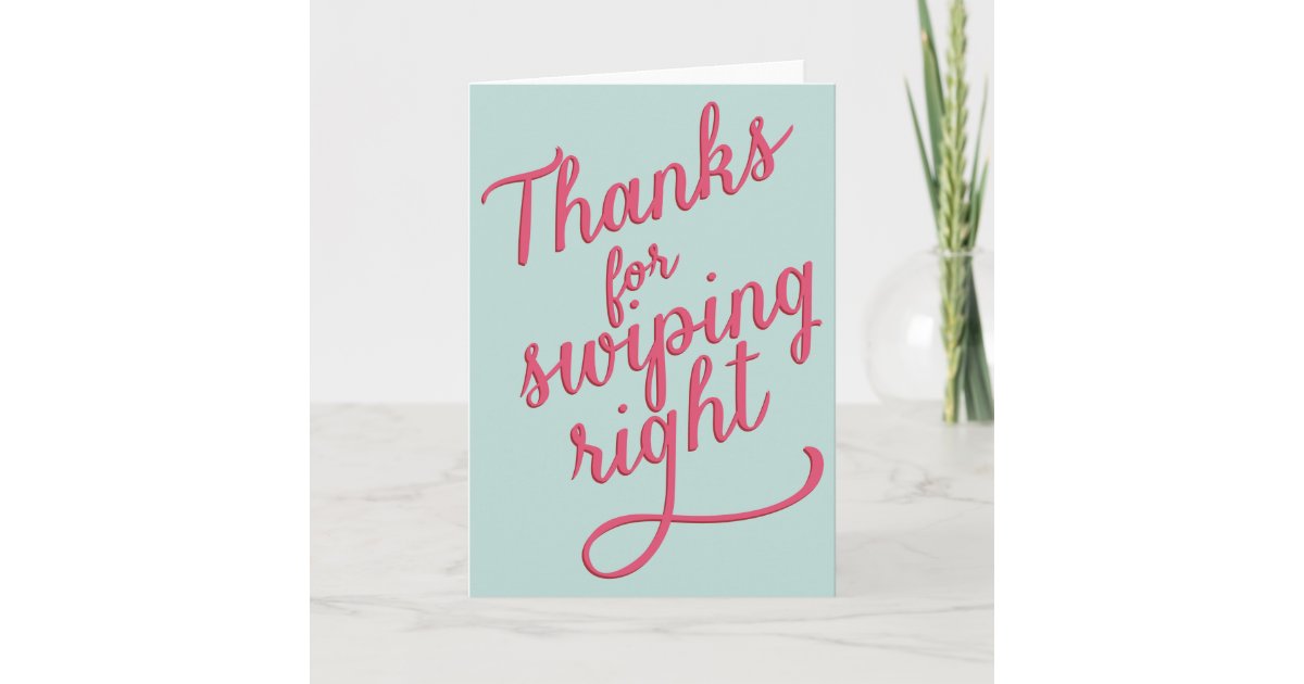 Funny Valentine's Day Card | Swipe Right | Zazzle
