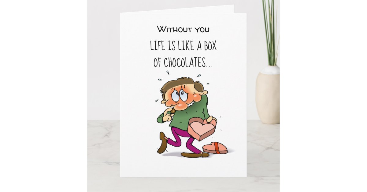 Funny Valentine's Day Chocolate Card | Zazzle
