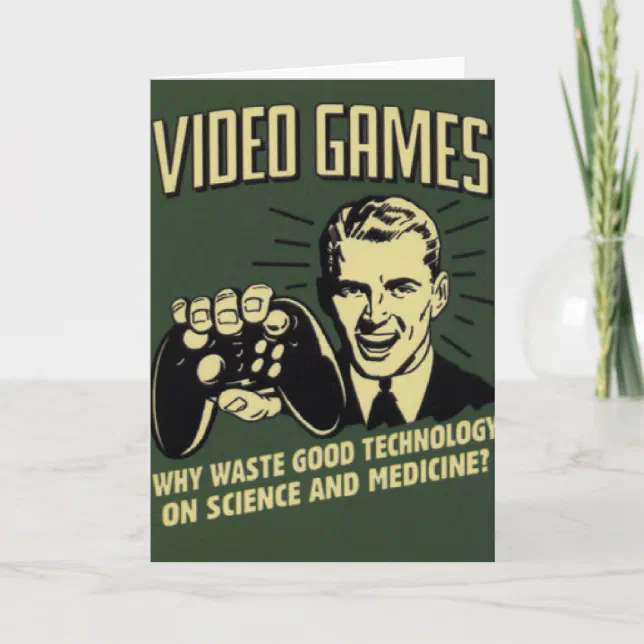 Funny Video Game Saying Card | Zazzle