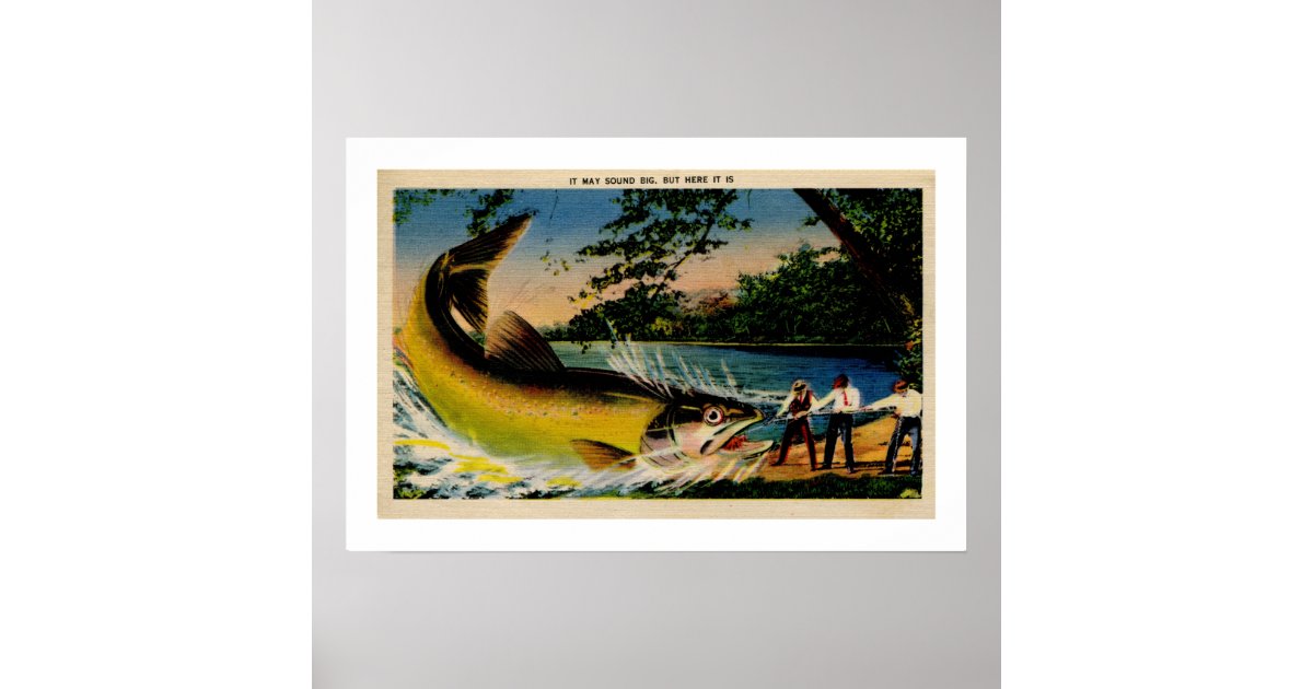 Funny vintage exaggerated fishing poster | Zazzle