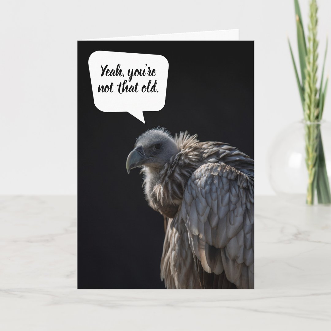 Funny Vulture Dark Humor Birthday Card | Zazzle