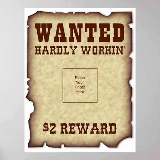 Funny Wanted Poster | Zazzle