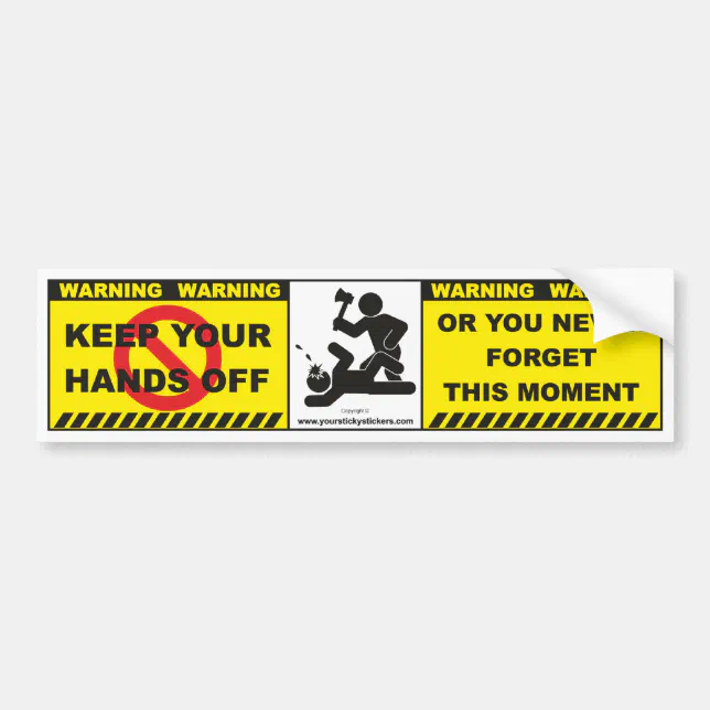 Funny Warning Bumper Sticker Decal Label A9 | Zazzle