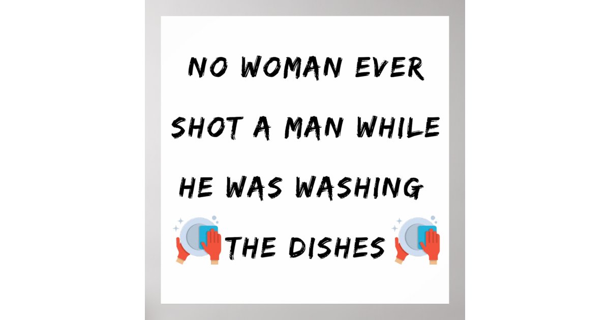 Funny Washing Dishes Quote, Funny Kitchen Quotes Poster | Zazzle