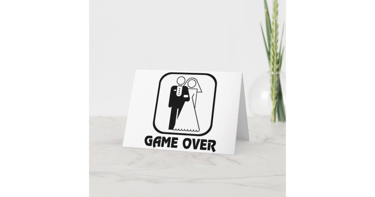 Funny wedding Game Over Card | Zazzle