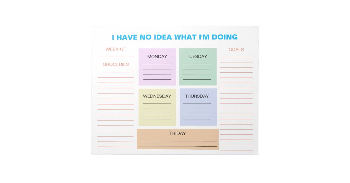 Funny Weekly Colorful Organizational Planner Notepad | Zazzle