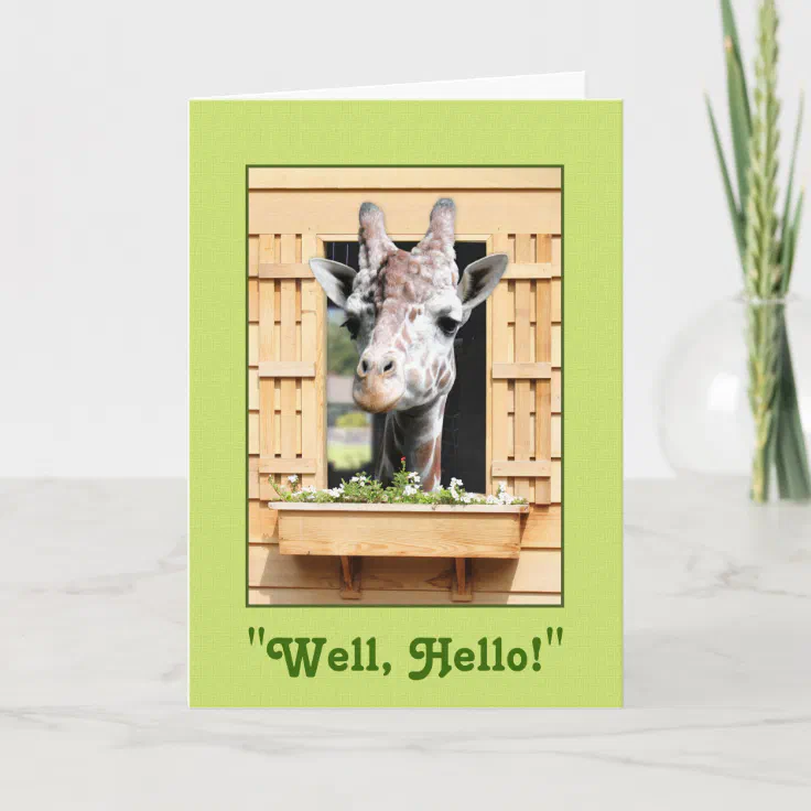 Funny Well Hello Giraffe Greeting Card | Zazzle