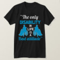 Funny Wheelchair Handicap Gift Positive Disability T-Shirt | Zazzle