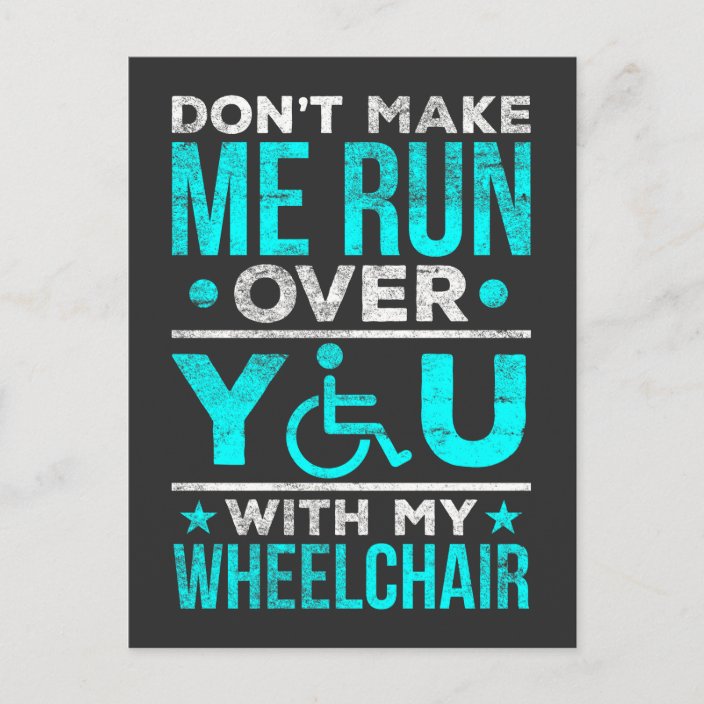 Funny Wheelchair Joke for humorous Warrior Postcard | Zazzle.com
