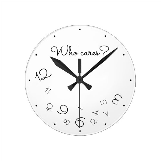 Funny Who Cares? Falling Numbers White Quirky Round Clock | Zazzle.com