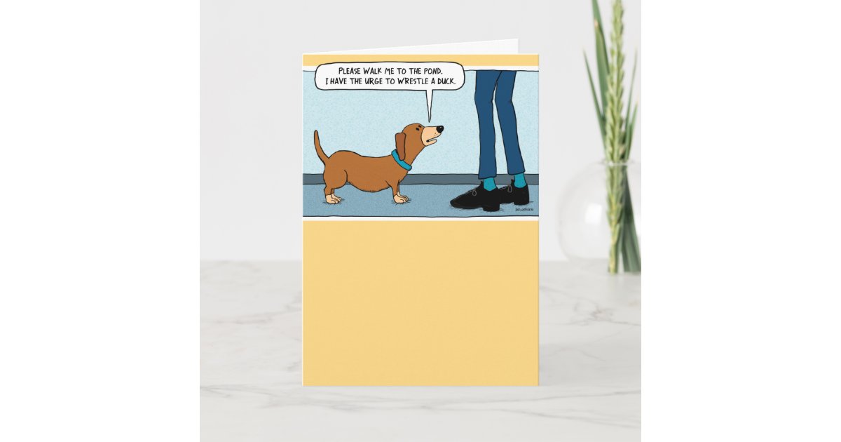 Funny Wiener Dog Birthday Card | Zazzle