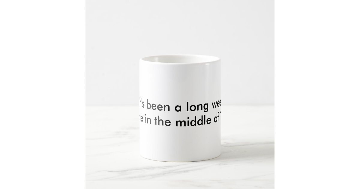 Funny Work Quote Mug | Zazzle