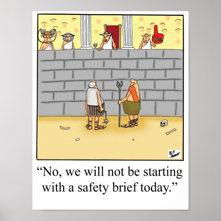 Funny Workplace Safety Brief Poster | Zazzle