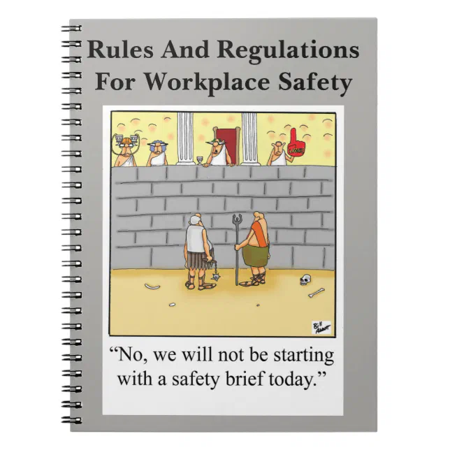Funny Workplace Safety Humor Notebook | Zazzle