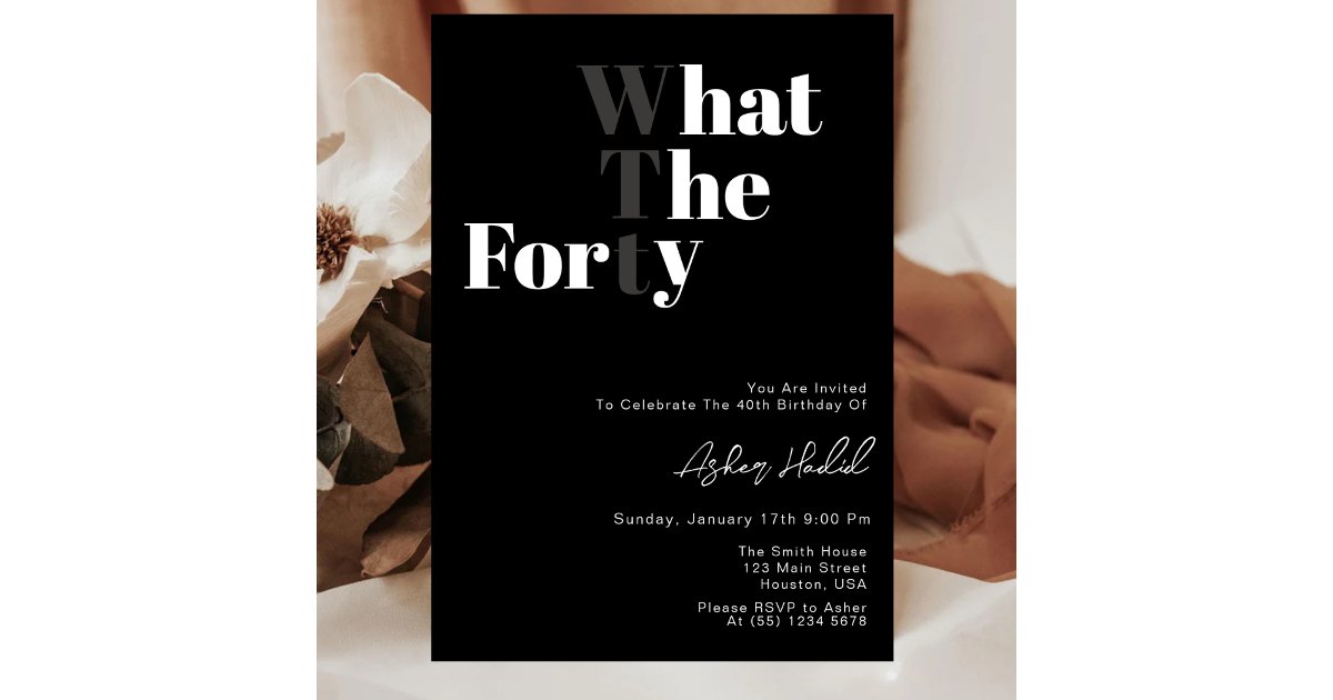 Funny WTF Adult 40th Birthday Invitation | Zazzle