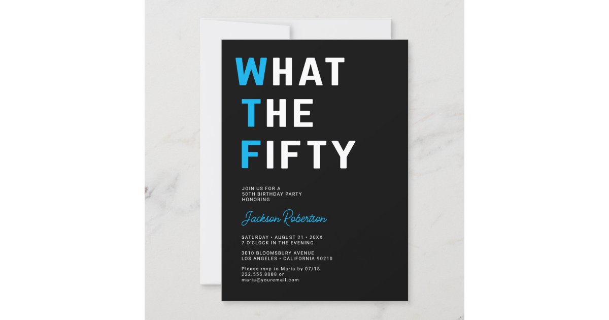 Funny WTF Adult 50th Birthday Party Invitation | Zazzle