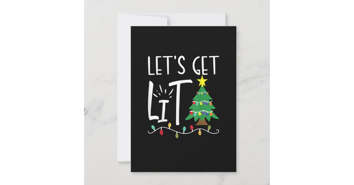 Funny Xmas Lights Let's Get Lit Christmas Adults Invitation | Zazzle