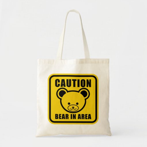 Funny Yellow Black Teddy Bear Warning Sign Graphic Tote Bag | Zazzle