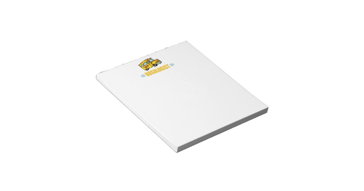 Funny Yellow School Bus Driver Humorous Notepad | Zazzle
