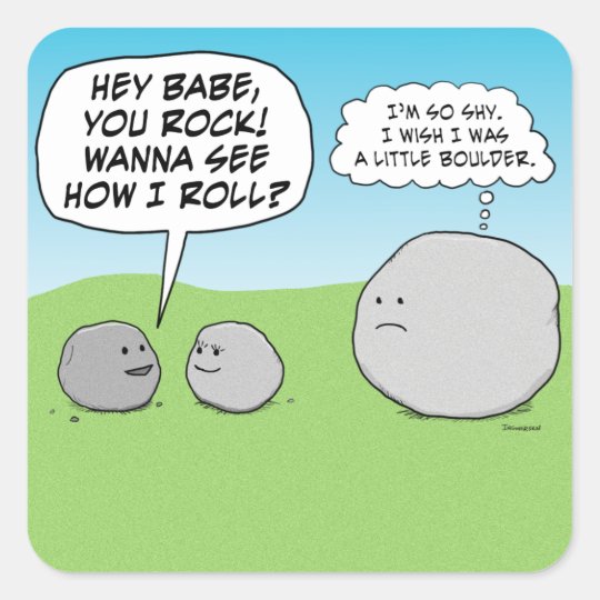 Funny You Rock Little Boulder Square Sticker | Zazzle.com