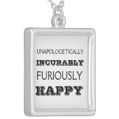 Furiously happy necklace | Zazzle
